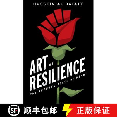 【3-4周达】精装 Art of Resilience: The Refugee State of Mind [9781544521503]