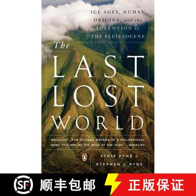 【3-4周达】The Last Lost World: Ice Ages, Human Origins, and the Invention of the Pleistocene [9780143123422]
