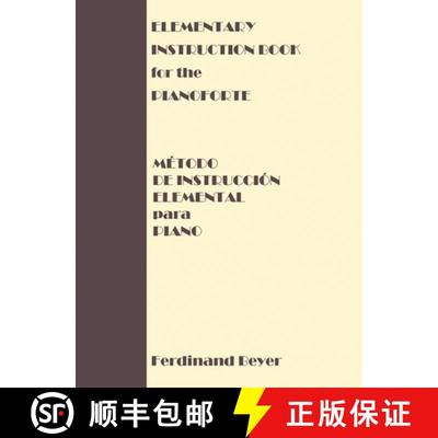 【3-4周达】Elementary Instruction Book for the Pianoforte/Metodo de Instruccion Elemental para Piano [9782778189002]