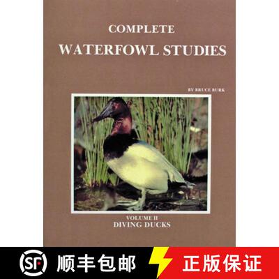 【3-4周达】精装 Complete Waterfowl Studies: Volume II: Diving Ducks - Diving Ducks [9780887400261]