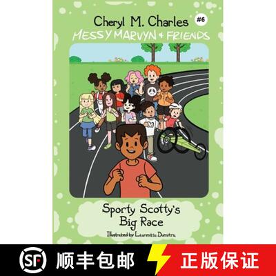 【3-4周达】Messy Marvyn & Friends: Sporty Scotty's Big Race [9781777989460]