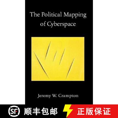 【3-4周达】Political Mapping of Cyberspace: Cartography, Communication and Power [9780748614134]