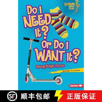 【3-4周达】Do I Need It? or Do I Want It?: Making Budget Choices [9780761356646]