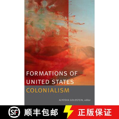【3-4周达】Formations of United States Colonialism [9780822358107]