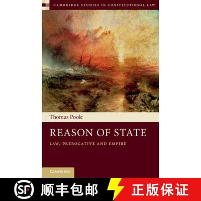 【3-4周达】Reason of State: Law, Prerogative and Empire - Reason of State: Law, Prerogative and Empire [9781107089891]