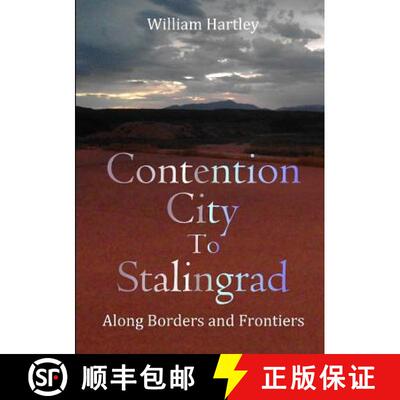 【3-4周达】Contention City to Stalingrad: Along Borders and Frontiers [9780244733834]