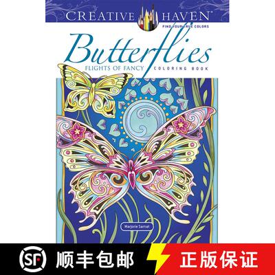 预订 Creative Haven Butterflies Flights of Fancy Coloring Book [9780486845418]