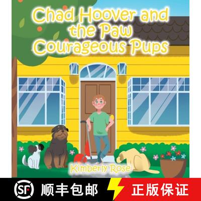 【3-4周达】Chad Hoover and the Paw Courageous Pups [9781685705299]