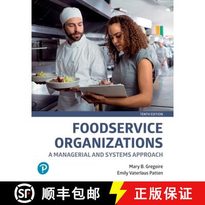 【3-4周达】Foodservice Organizations: A Managerial and Systems Approach [9780135434314]