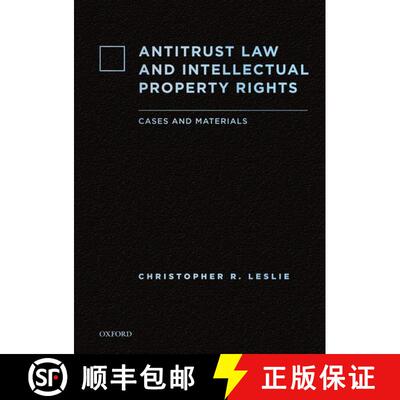 【3-4周达】精装 Antitrust Law and Intellectual Property Rights: Cases and Materials [9780195337198]