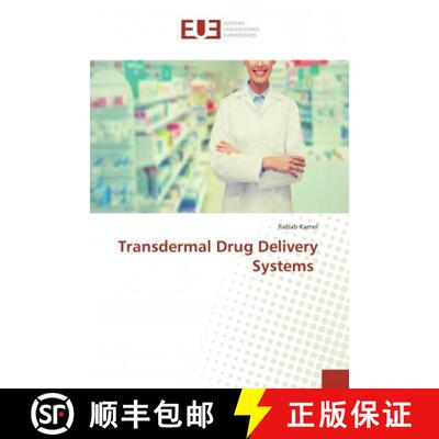 预订 Transdermal Drug Delivery Systems [9786138401414]