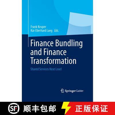 【3-4周达】Finance Bundling and Finance Transformation : Shared Services Next Level [9783658042103]