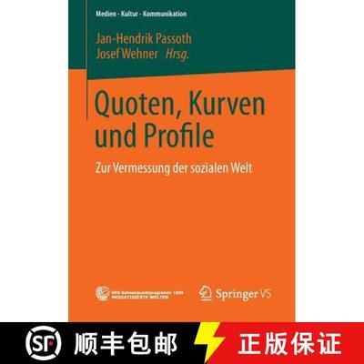 【3-4周达】Quoten, Kurven und Profile : Zur Vermessung der sozialen Welt [9783531171890]