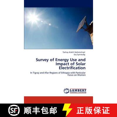 预订 Survey of Energy Use and Impact of Solar Electrification [9783847332312]
