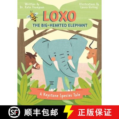 【3-4周达】Loxo the Big-Hearted Elephant [9781953445889]