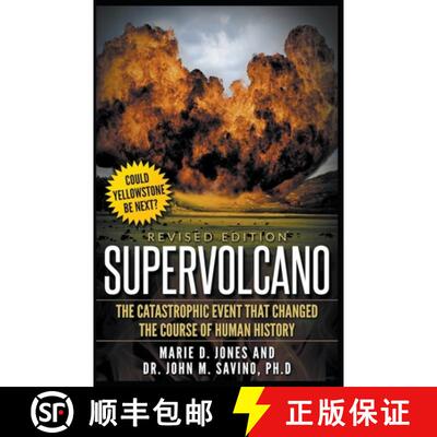 【3-4周达】Supervolcano: The Catastrophic Event That Changed the Course of Human History [9798223248309]
