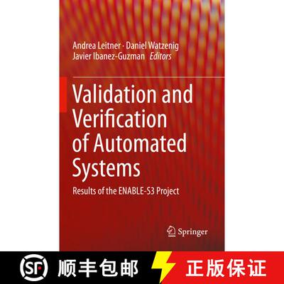 【3-4周达】Validation and Verification of Automated Systems : Results of the ENABLE-S3 Project [9783030146306]