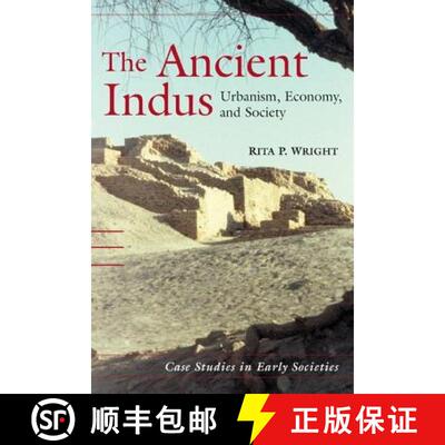 预订 精装 Ancient Indus: Urbanism, Economy, and Society - The Ancient Indus: Urbanism, Economy, and S... [9780521572194]