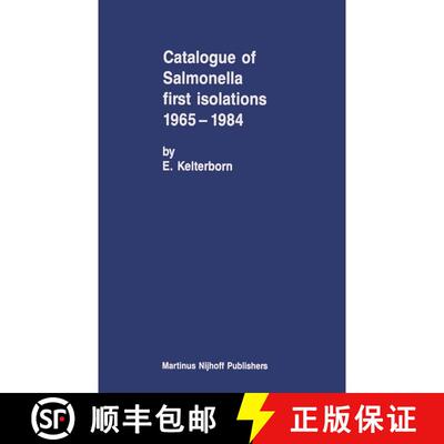 【3-4周达】精装 Catalogue of Salmonella First Isolations 1965–1984 [9780898388329]