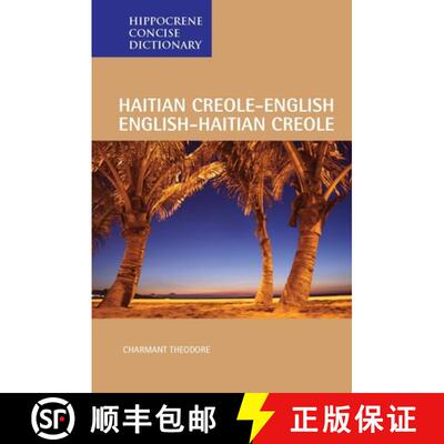 【3-4周达】Haitian Creole-English / English-Haitian Creole Concise Dictionary [9780781802758]
