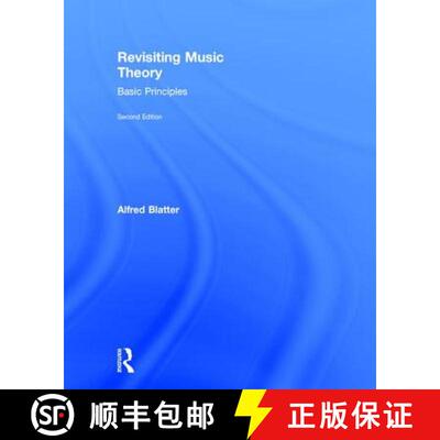 【3-4周达】Revisiting Music Theory: Basic Principles [9781138915886]