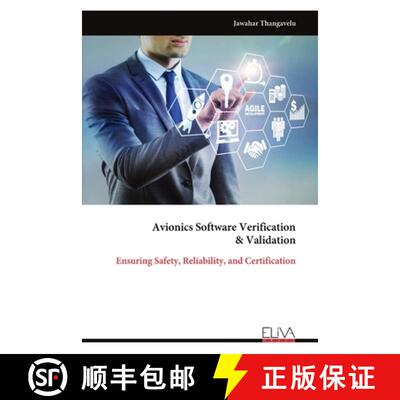 【3-4周达】Avionics Software Verification & Validation: Ensuring Safety, Reliability, and Certification [9789999325653]