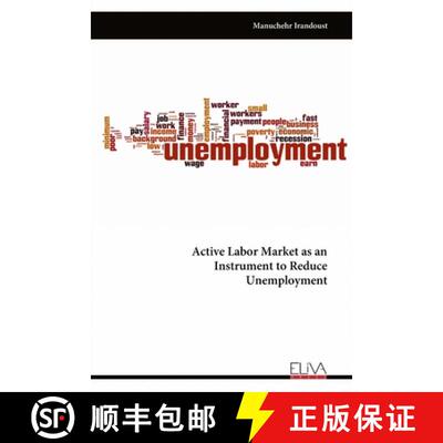 【3-4周达】Active Labor Market as an Instrument to Reduce Unemployment [9789999313148]