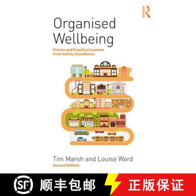 【3-4周达】Organised Wellbeing : Proven and Practical Lessons from Safety Excellence [9781138368439]