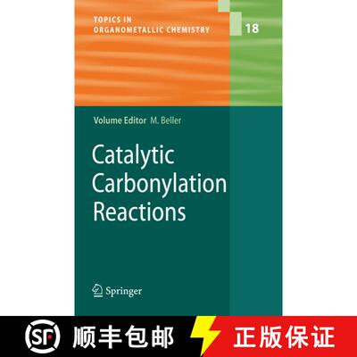【3-4周达】Catalytic Carbonylation Reactions (Softcover reprint of hardcover 1st ed. 2006) [9783642069550]