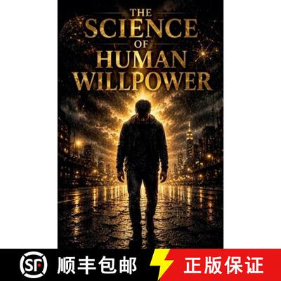 【3-4周达】The Science of Human Willpower [9798235896512]