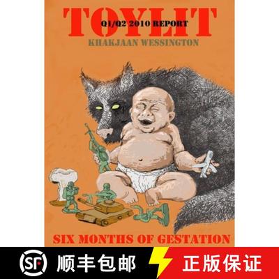 【3-4周达】Toylit Q1/Q2 2010 Report: Six Months of Gestation [9780557754427]