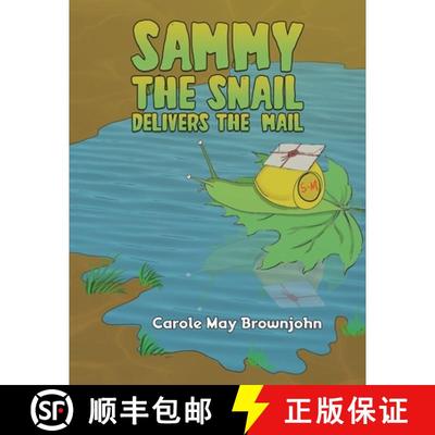 【3-4周达】Sammy the Snail Delivers the Mail [9781035845798]