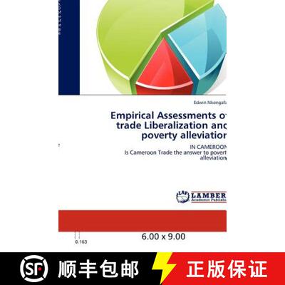 预订 Empirical Assessments of Trade Liberalization and Poverty Alleviation [9783848403158]