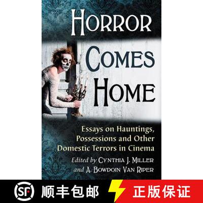 【3-4周达】Horror Comes Home : Essays on Hauntings, Possessions and Other Domestic Terrors in Cinema [9781476679679]