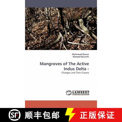 【3-4周达】Mangroves of the Active Indus Delta - [9783838346540]