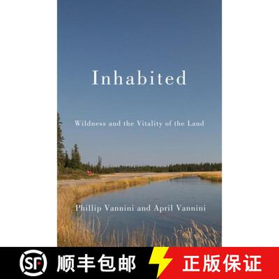 【3-4周达】Inhabited – Wildness and the Vitality of the Land [9780228008965]