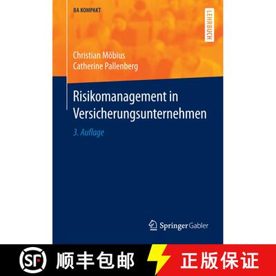 【3-4周达】Risikomanagement in Versicherungsunternehmen (3., aktualisierte u. ergänzte Aufl. 2016) (... [9783662479162]