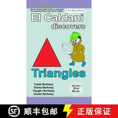 【3-4周达】El Caldani Discovers Triangles (Berkeley Boys Books - El Caldani Missions) [9781778500527]