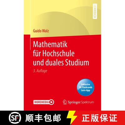 【3-4周达】Mathematik fuer Hochschule und duales Studium (3., erw. u. korr. Aufl. 2020) [9783662605059]