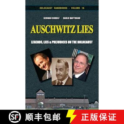 【3-4周达】Auschwitz Lies: Legends, Lies, and Prejudices on the Holocaust [9781971021058]