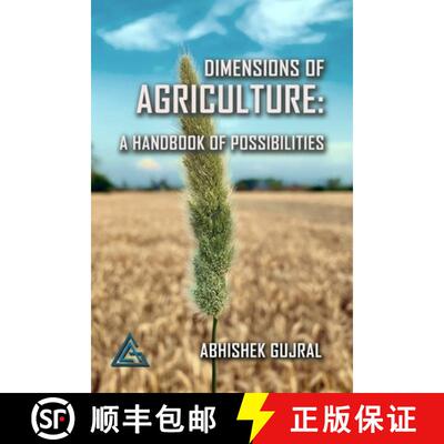 【3-4周达】Dimensions of Agriculture: A Handbook of Possibilities [9789360133740]