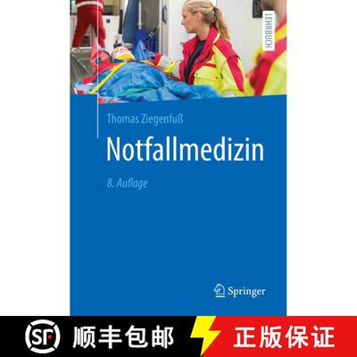 【3-4周达】Notfallmedizin (8., überarb. Auflage 2021) [9783662635674]