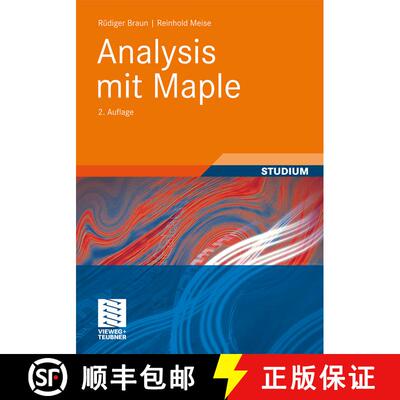 【3-4周达】Analysis mit Maple (2., vollst. überarb. Aufl. 2012) [9783834815736]