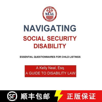 【3-4周达】精装 Navigating Social Security Disability-Essential Questionnaires For Child Listings: A ... [9798992944150]
