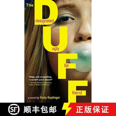 【3-4周达】The Duff: (Designated Ugly Fat Friend) [9780316084246]