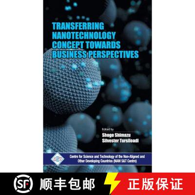 【3-4周达】精装 Transferring Nanotechnology Concept Towards Business Perspectives [9789351308775]