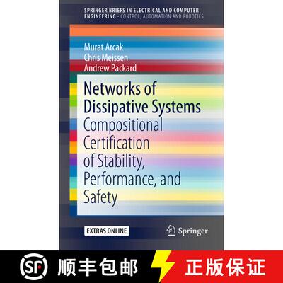 【3-4周达】Networks of Dissipative Systems : Compositional Certification of Stability, Performance, a... [9783319299273]