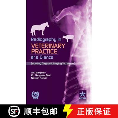 【3-4周达】精装 Radiography in Veterinary Practice at a Glance (Including Diagnostic Imaging Techniqu... [9789351305408]
