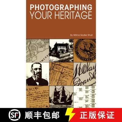 【3-4周达】精装 Photographing Your Heritage [9781630264017]