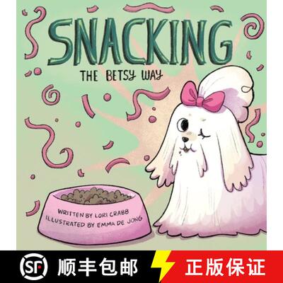 【3-4周达】Snacking The Betsy Way [9798892216722]